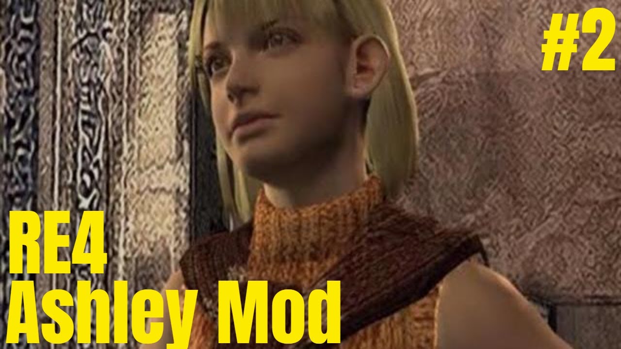 Resident Evil 4 UHD Mod | Ashley Graham Story Mode #2 - YouTube