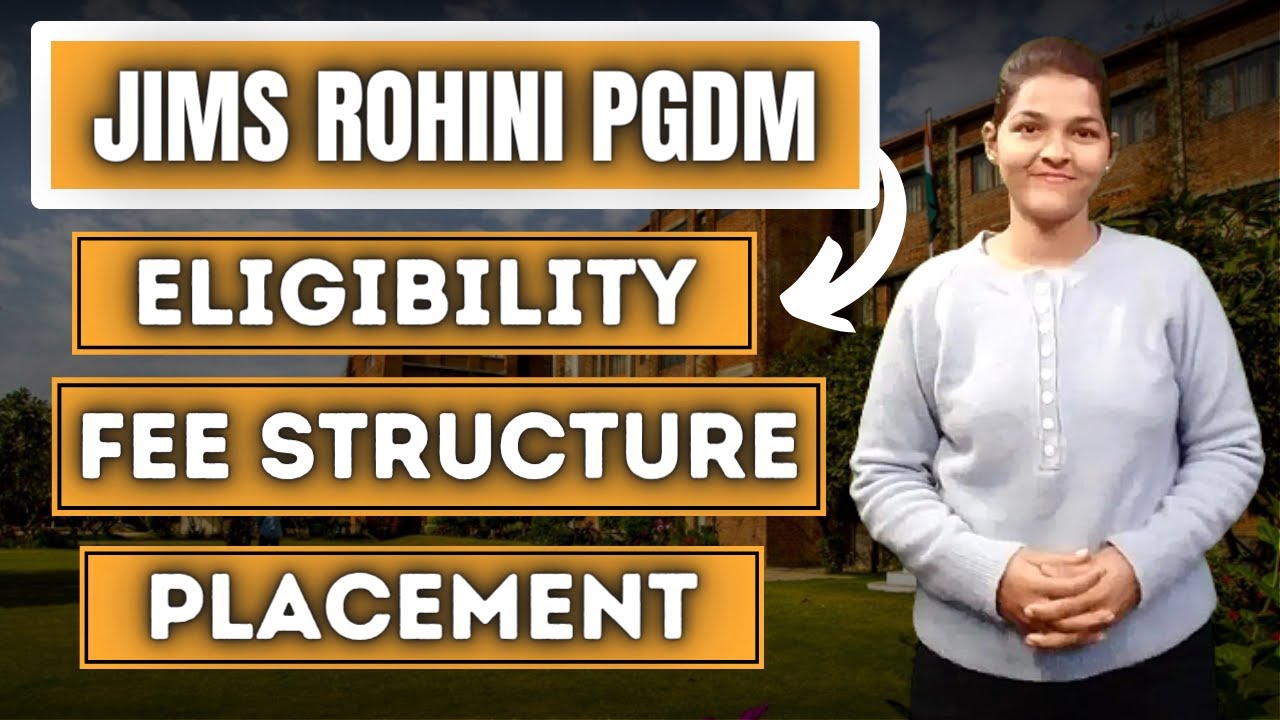 JIMS ROHINI FULL REVIEW | PGDM | PLACEMENT | FEE | ELIGIBILITY ...
