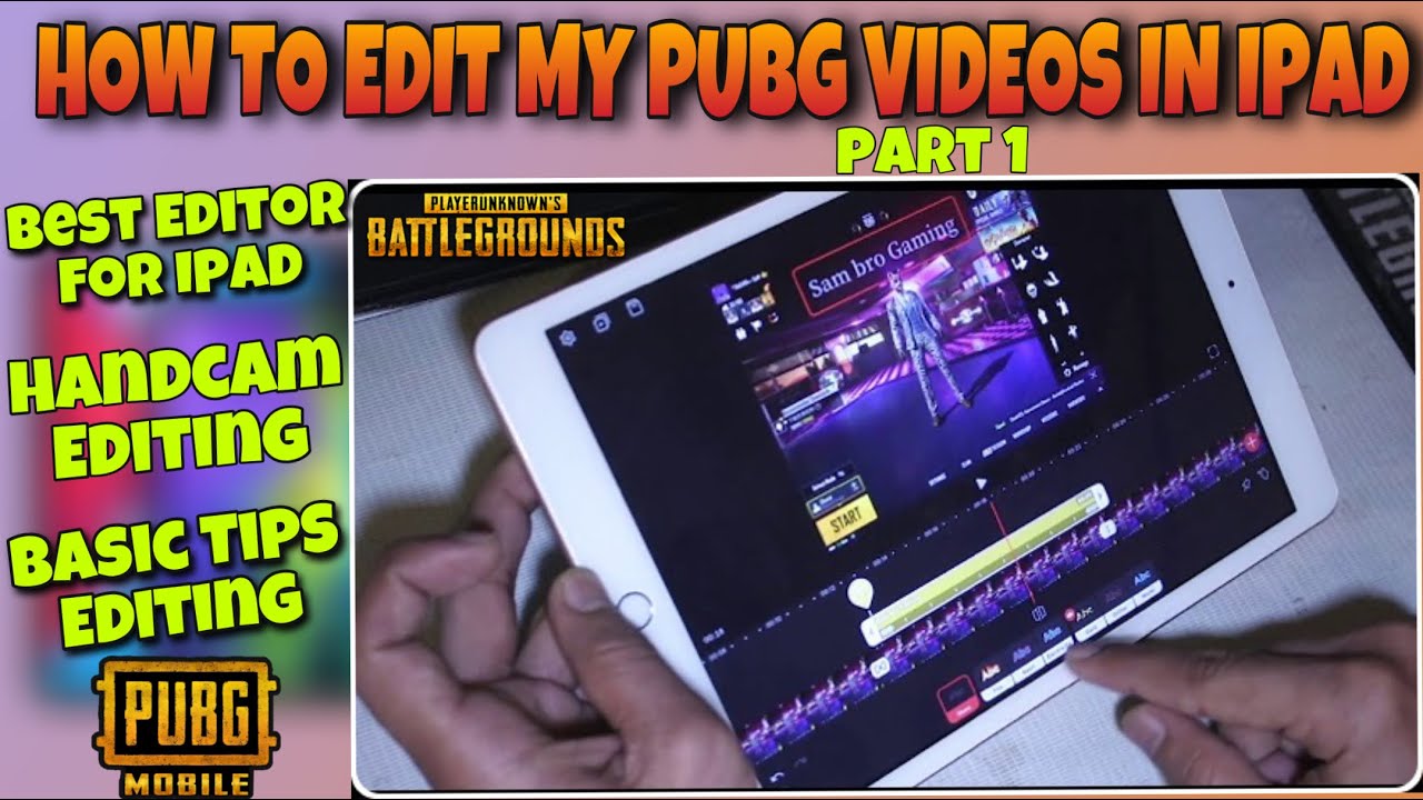 How To Edit My Pubg videos On Ipad Basic Tips For Editing Part 1 ...