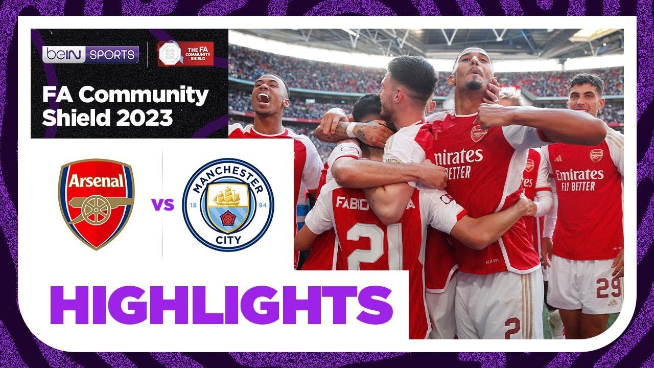 Arsenal 1-1 Manchester City (pens. 4-1) | FA Community Shield 2023 ...