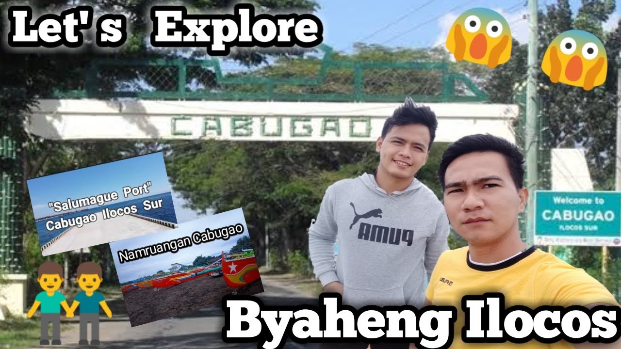 CABUGAO ILOCOS SUR | BYAHENG ILOCOS - YouTube