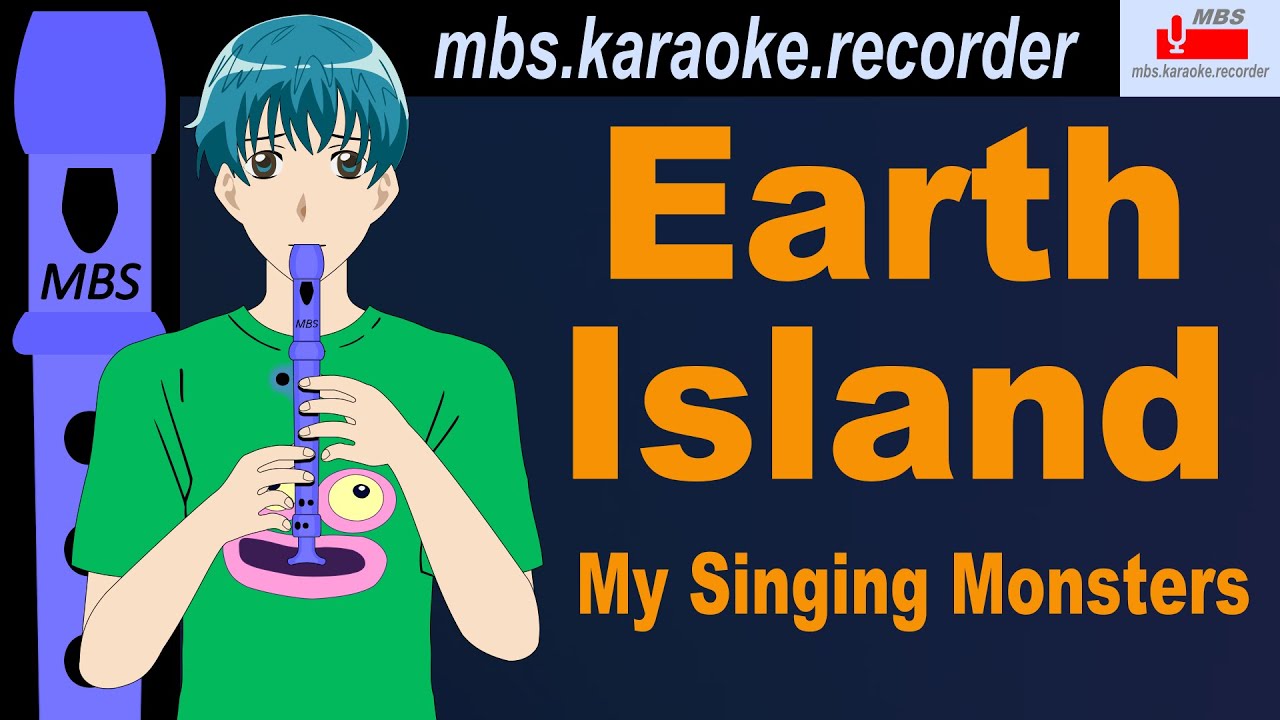 Earth Island - My Singing Monsters Flute Recorder Tutorial / How To ...