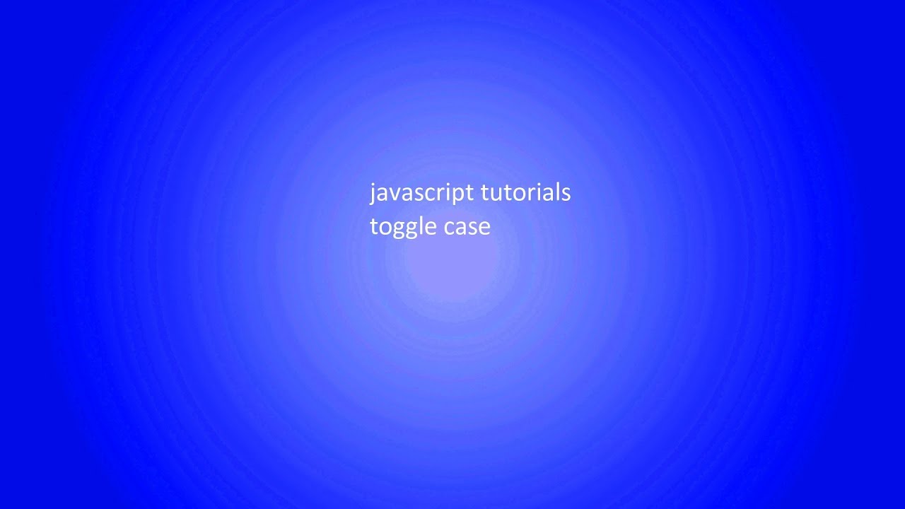 toggle case - YouTube