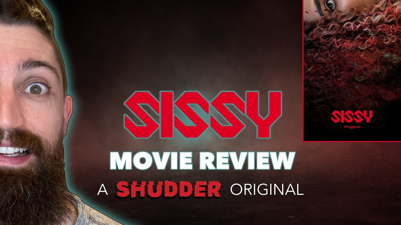 Sissy (2022) - Movie Review | Shudder Original Movie | 61 Days of Halloween - YouTube