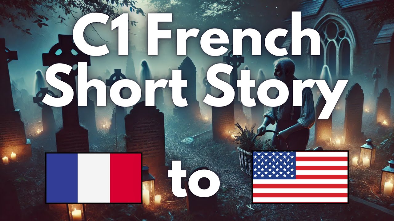 A GREAT Way to Learn...[C1 Advanced Level] French Short Story Spoken in ...