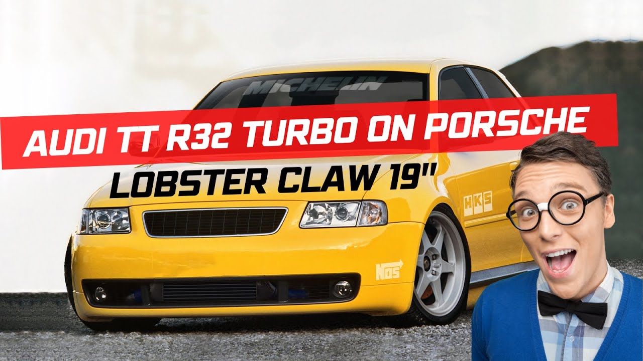 Audi TT R32 Turbo on Porsche Lobster Claw 19" | Light In Dark | CHT ...