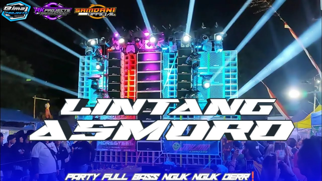 Dj Lintang Asmoro Full Bass Nguk Nguk Viral Di Tiktok Remixer By