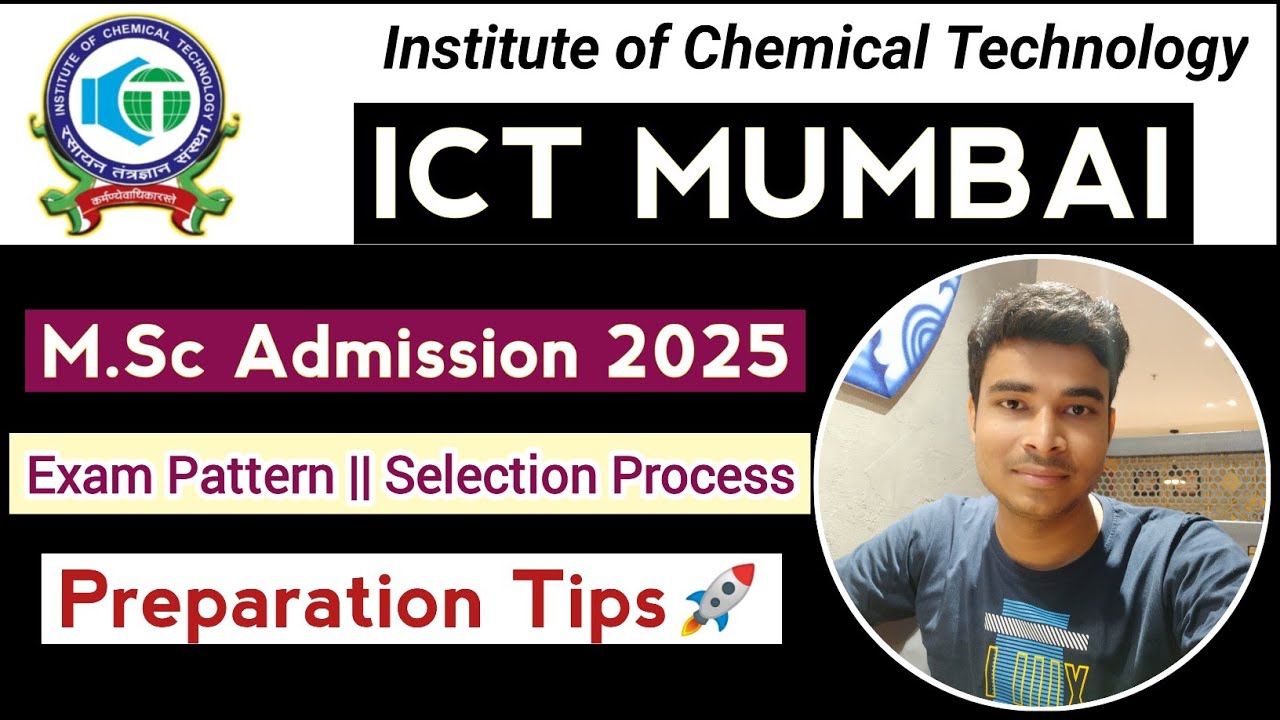 ICT MUMBAI Admission 2025 || Exam Pattern || Syllabus || Preparation ...