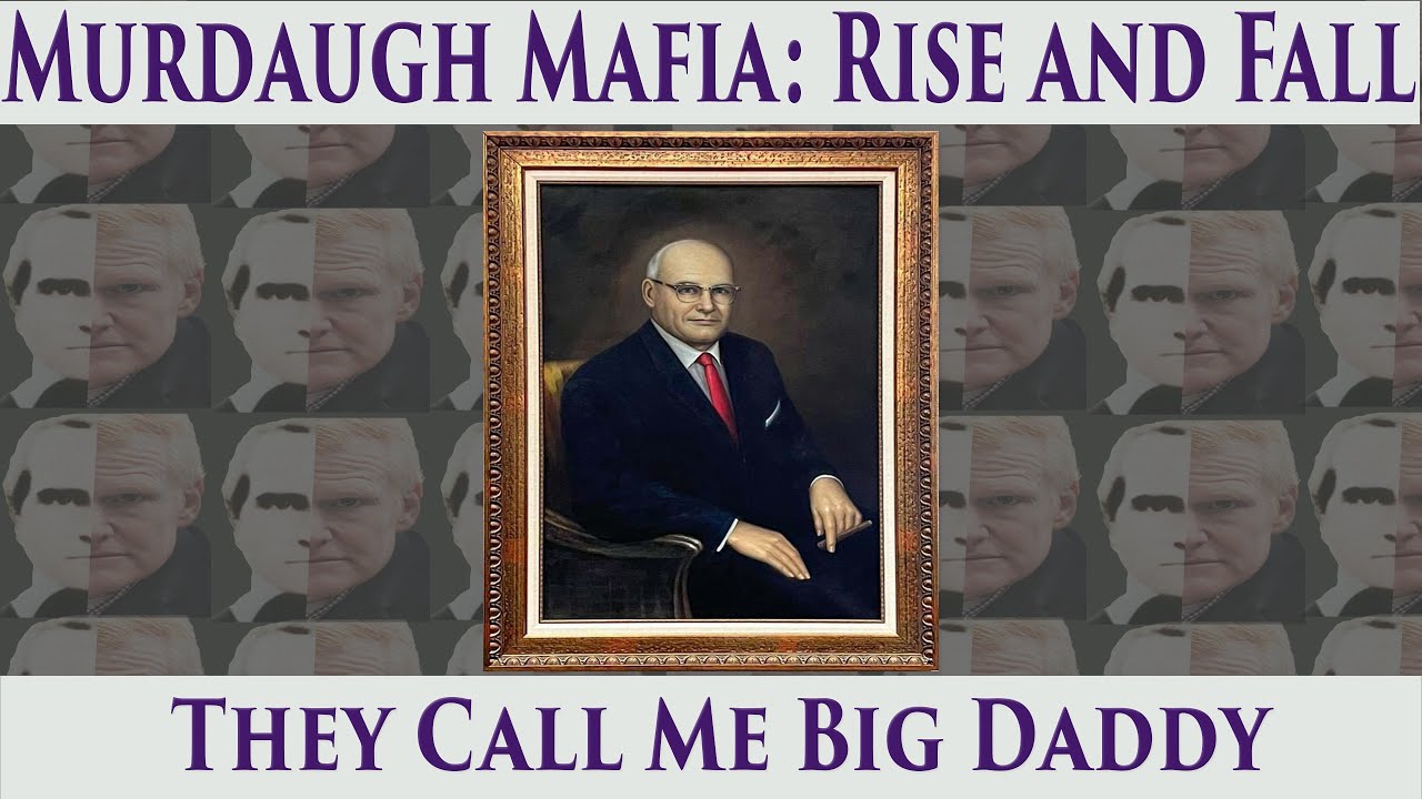 Murdaugh Mafia. Rise and Fall: They Call Me Big Daddy - YouTube
