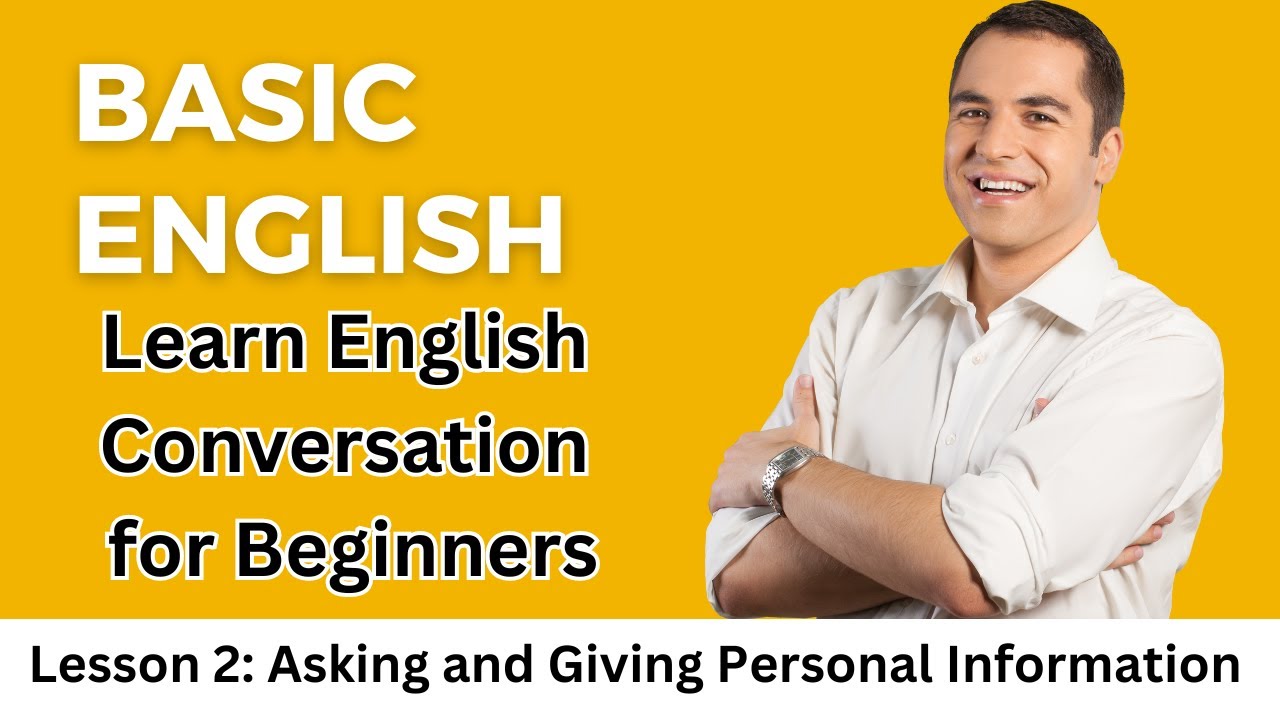 Learn English Conversation for Beginners - Lesson 2: Asking and Giving ...