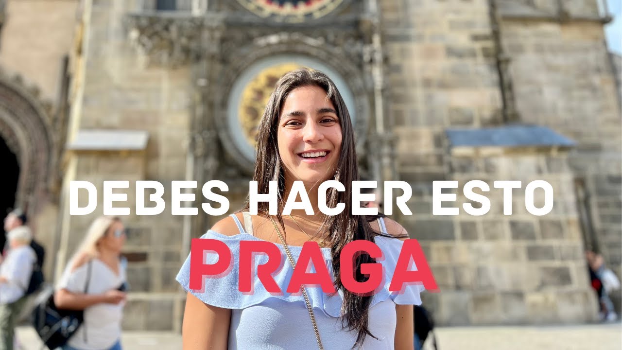 5 COSAS QUE TIENES QUE HACER EN PRAGA 🇨🇿🍦 - YouTube