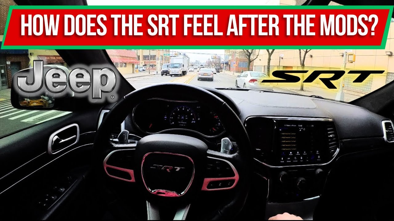 2020 JEEP SRT: How Does It Feel After All the Upgrades? - YouTube