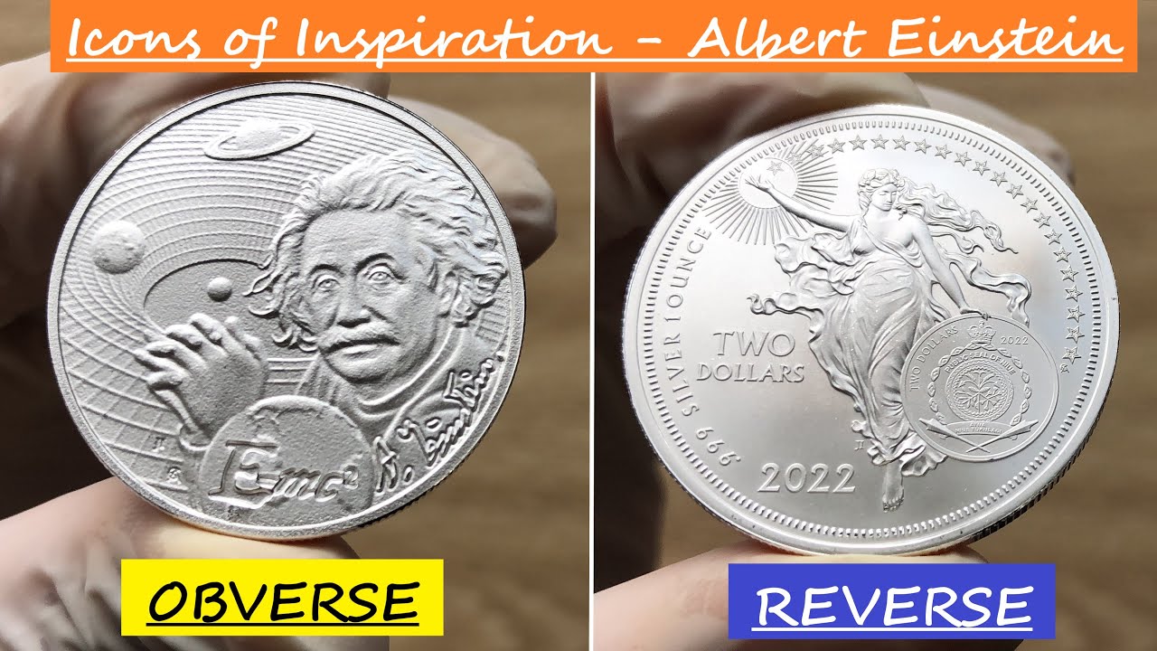2022 1oz Niue Icons of Inspiration - Albert Einstein Silver Coin - YouTube