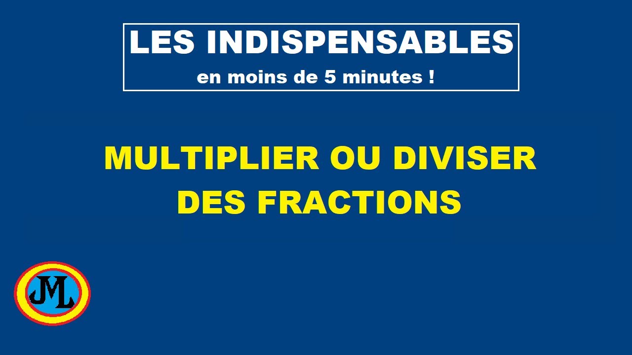 Multiplier ou diviser des fractions en classe de seconde. - YouTube