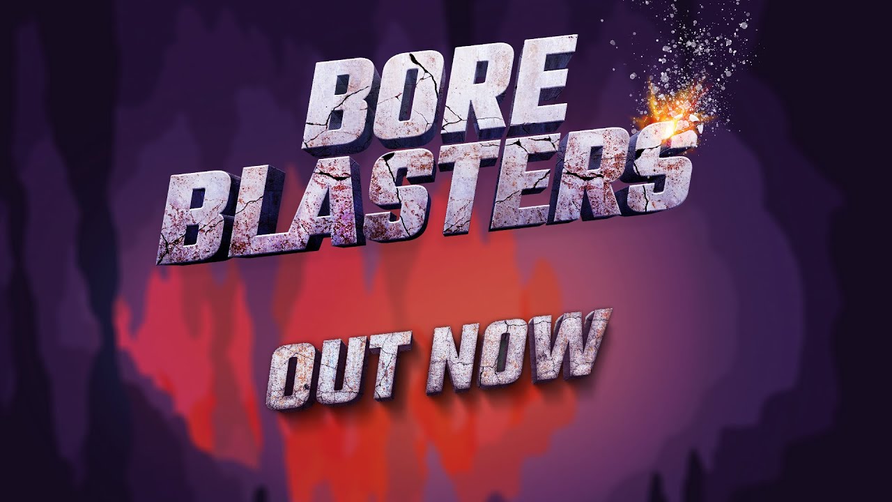 BORE BLASTERS Launch Trailer - YouTube