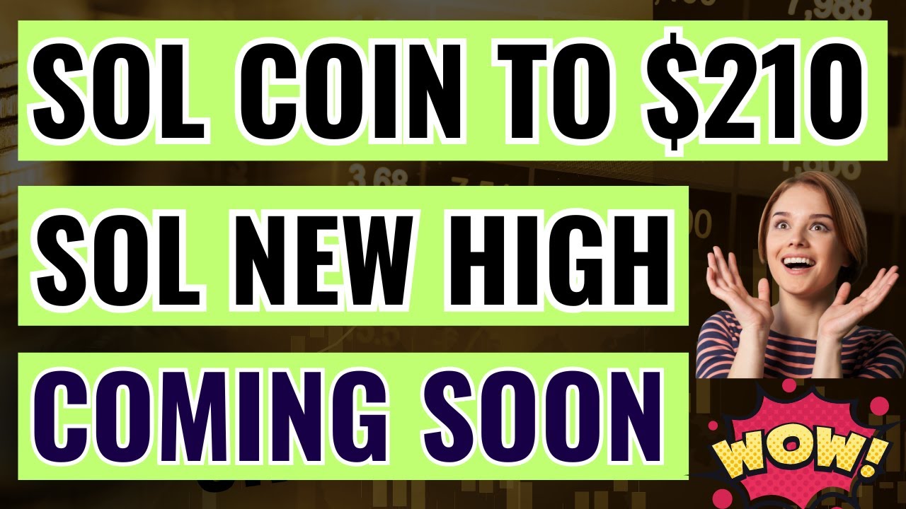 Sol Coin To $210 - Solana Coin Ready To Big Pump - Solana Coin News ...