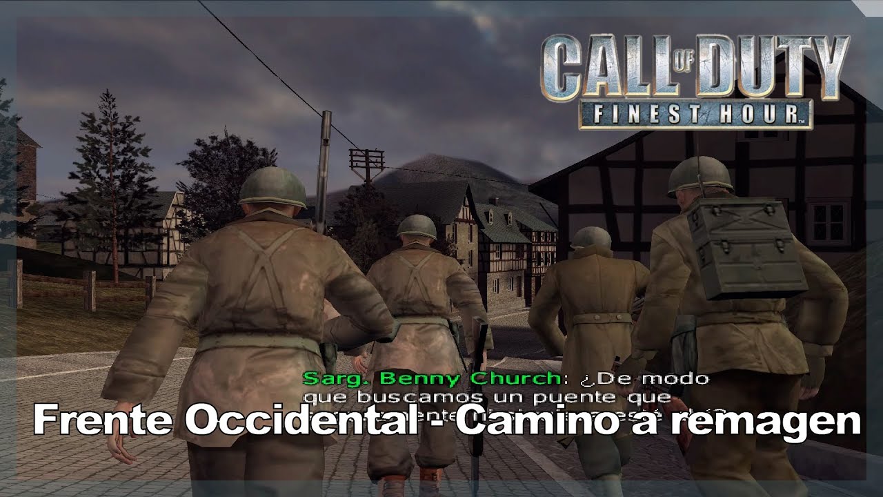 Call of Duty: Finest Hour | Frente Occidental - Camino a remagen ...