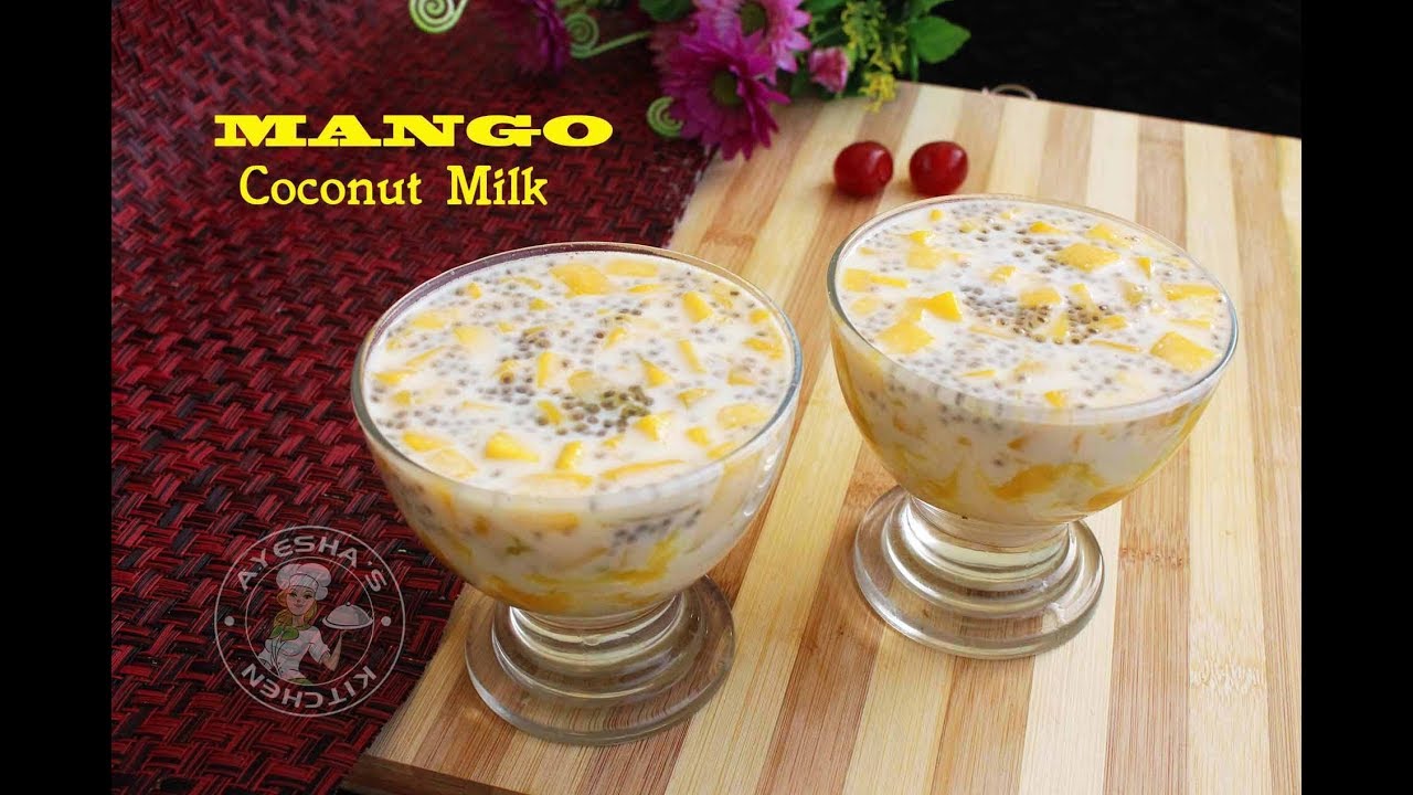 Mango coconut milk delight | തേങ്ങാപാൽ മാമ്പഴം ഡിലൈറ്റ് - YouTube