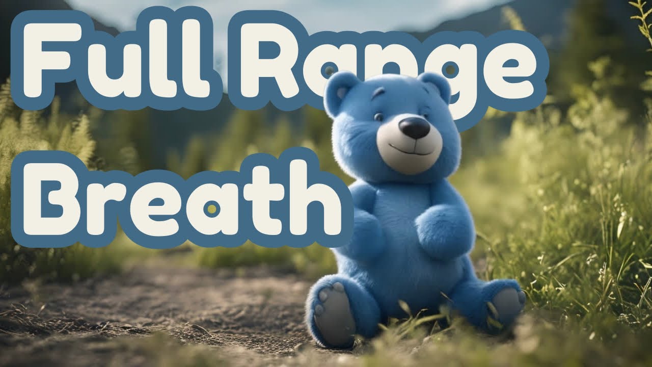 Full Range Breath: Breathe Fully Using Your Belly, Ribs, and Chest ...