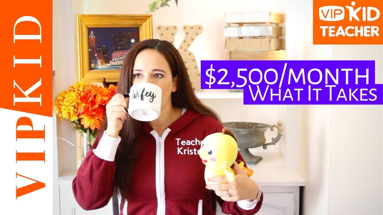 $2,500/ MONTH TEACHING WITH VIPKID (the hours it takes) → Online ...