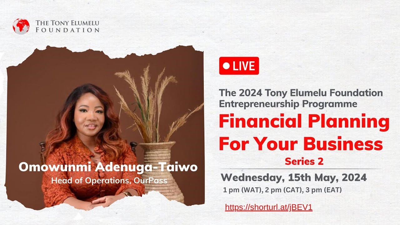 2024 TEF Flagship Masterclass Session- Financial Planning for your business - YouTube