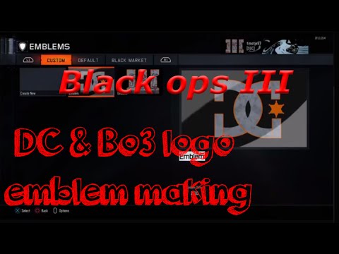 Black ops 3 Emblem making DC and Bo3 Logo Tutorial - YouTube