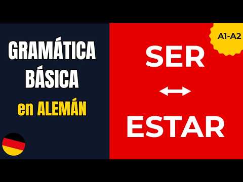 SER y ESTAR en ALEMÁN- el VERBO MÁS IMPORTANTE en ALEMÁN - APRENDER ...