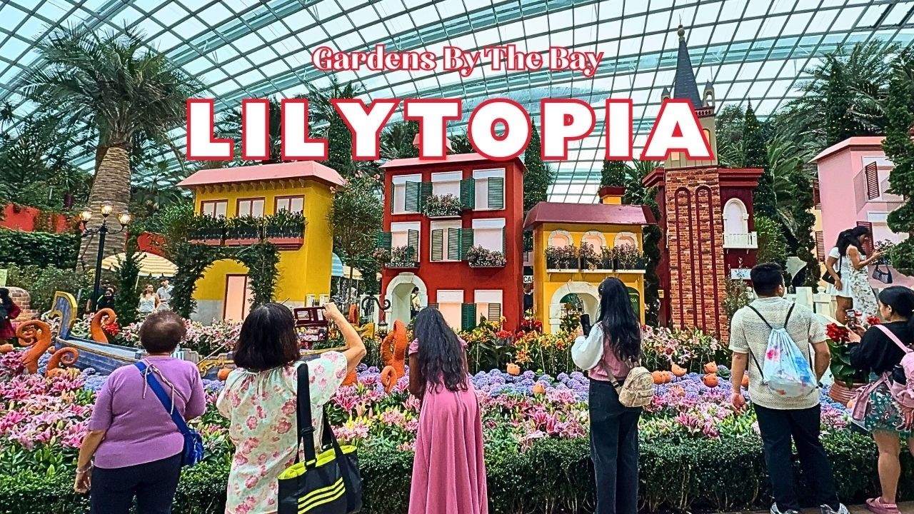 Lilytopia at Gardens By The Bay, Singapore | Transpot to Venice and ...