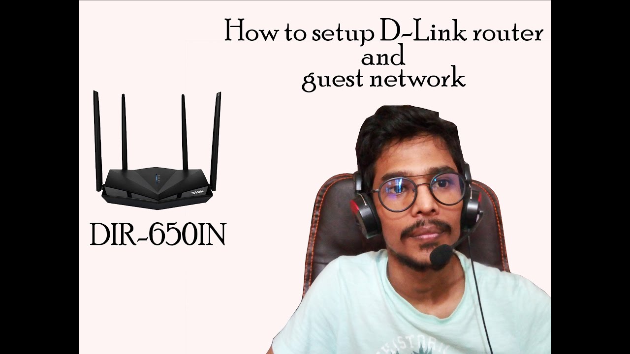 Setup D-Link router and guest network on DIR 650IN | How To - YouTube
