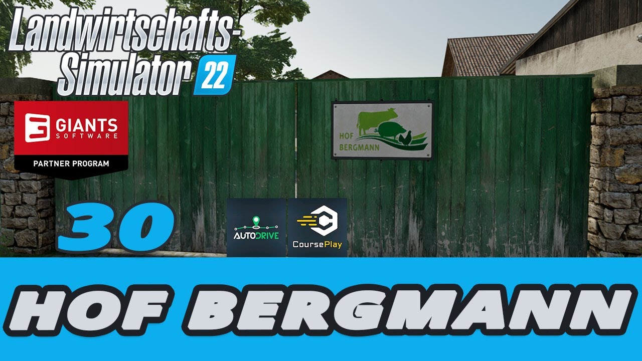 LS22 Hof Bergmann V 1.3.0.0 Herbst Update - Weiter gehts - # 30 - YouTube