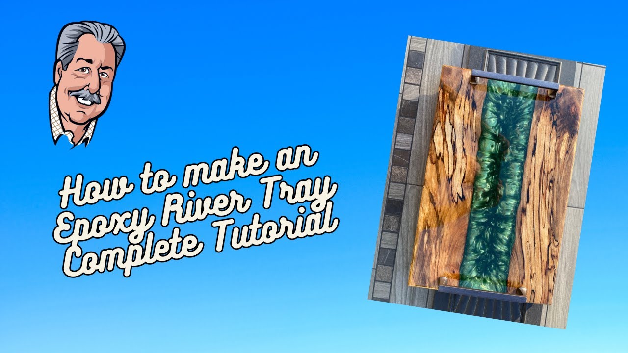 Make an Epoxy River Tray - Complete Tutorial - YouTube