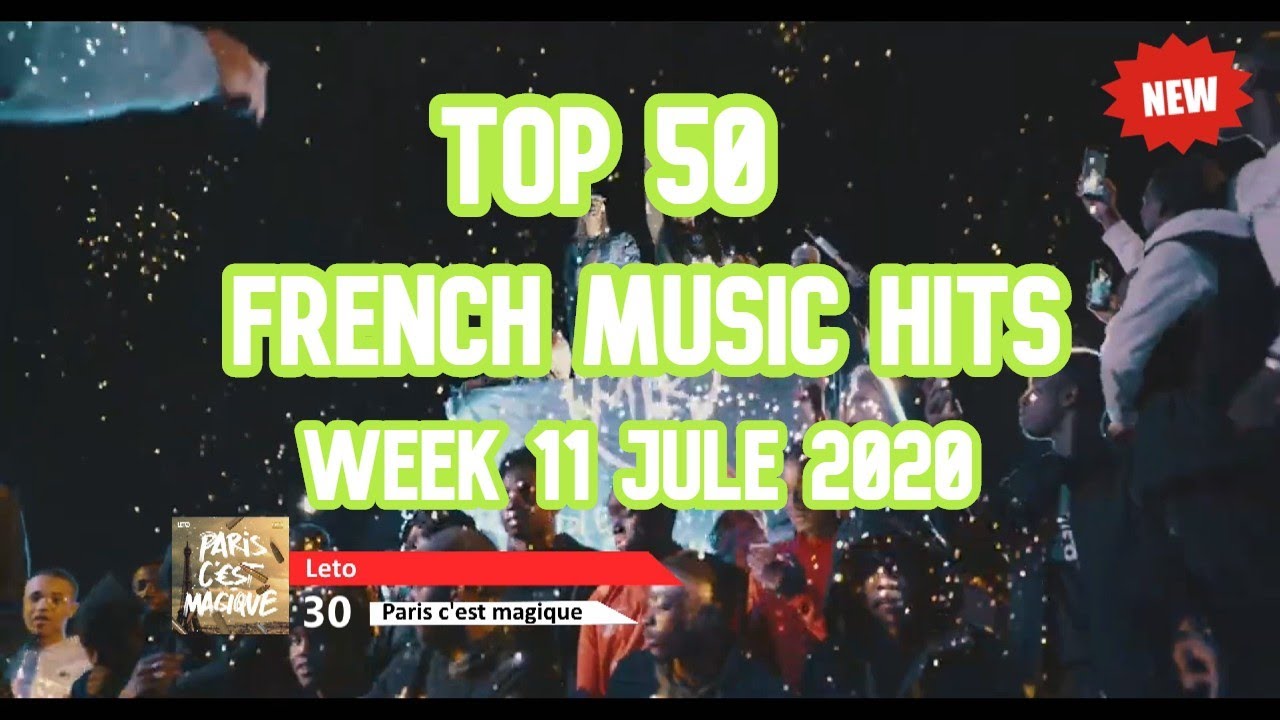 TOP 50 French Songs This Week | 11 Jule 2020 - YouTube