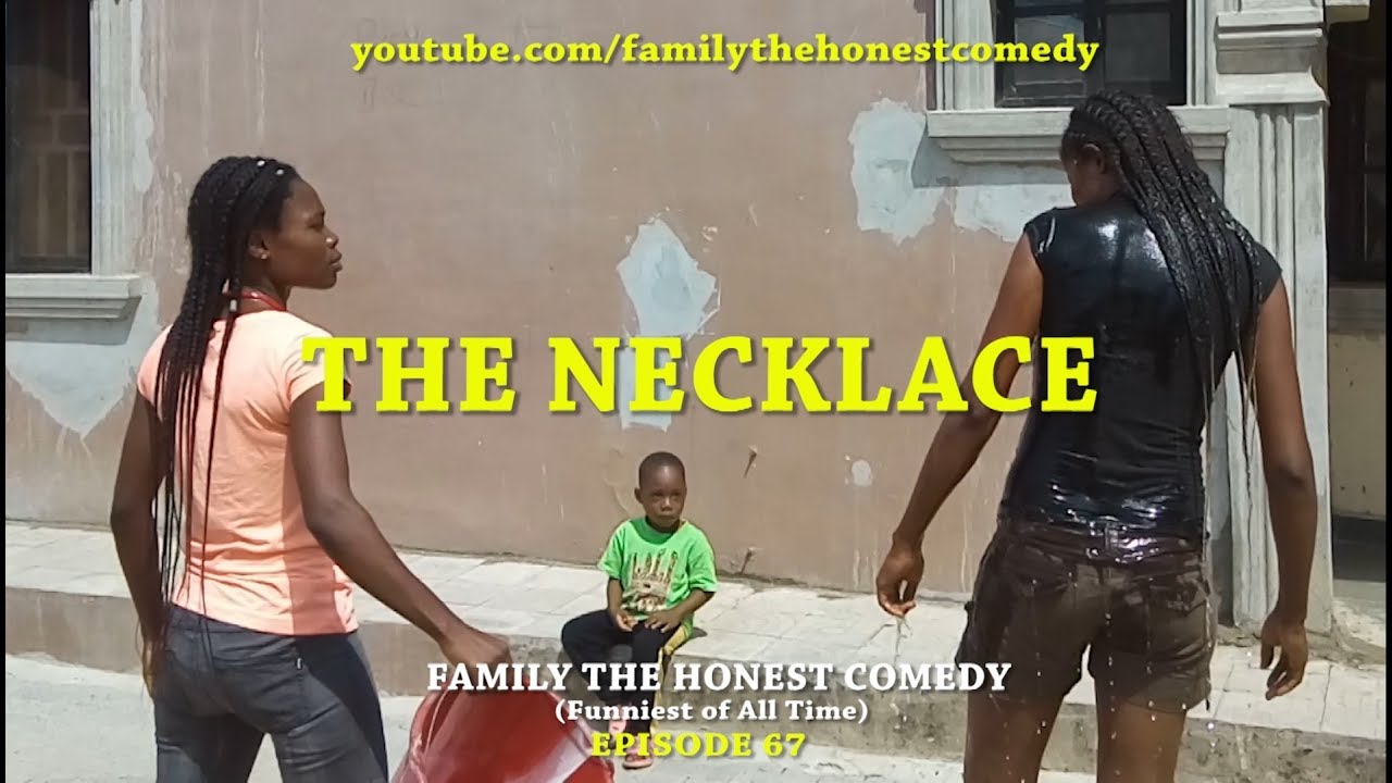 FUNNY VIDEO (THE NECKLACE) (Family The Honest Comedy) (Episode 67 ...
