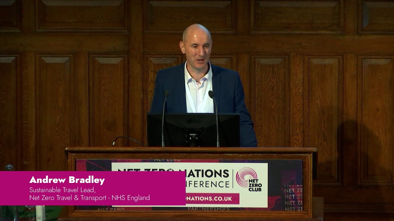 NHS's Journey to Net Zero Transport | Andrew Bradley - YouTube