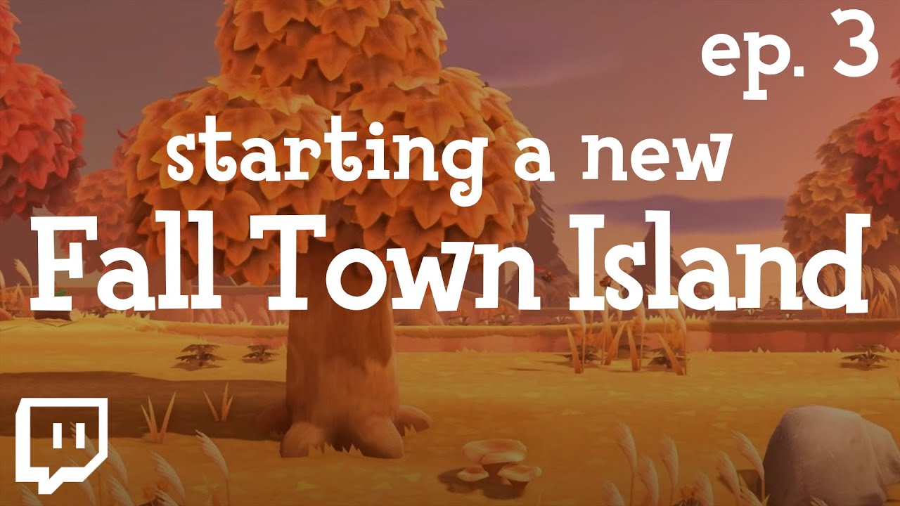 ACNH Fall Town Island VOD Ep. 3 - Not in love with these villagers ...