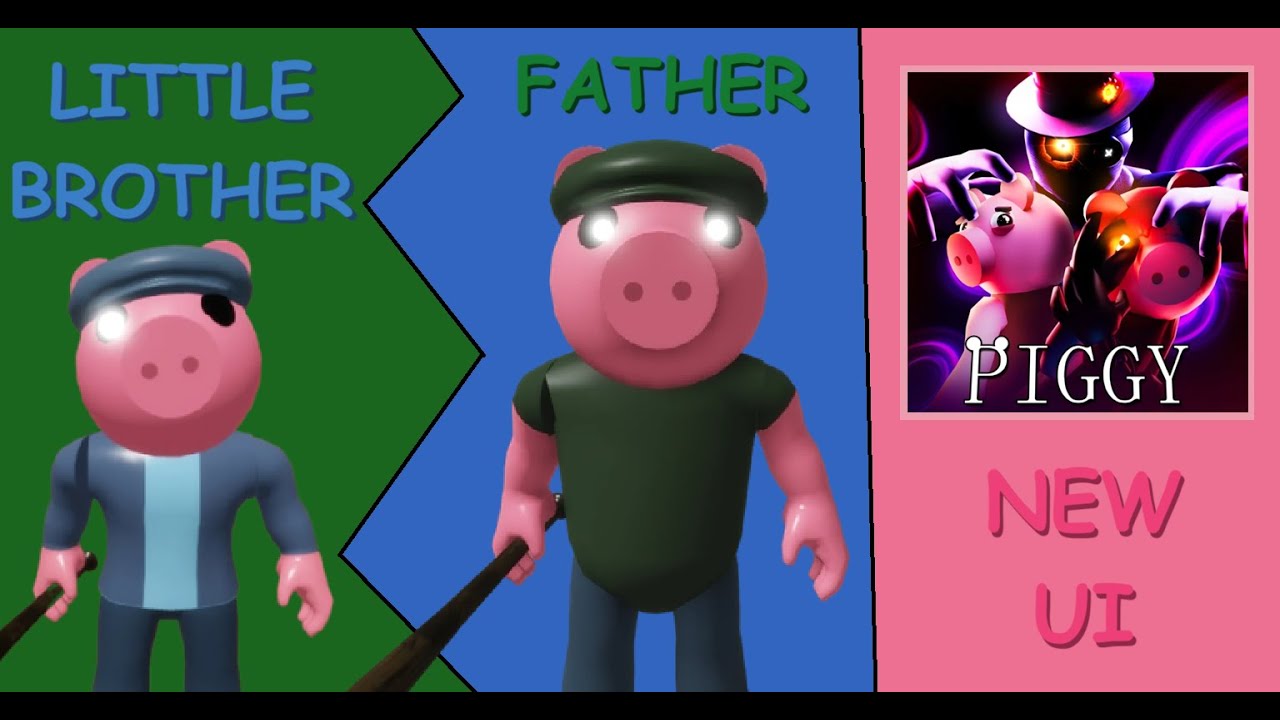 NEW PIGGY UI UPDATE!!! (Plus Little Brother and Father redesigns) - YouTube
