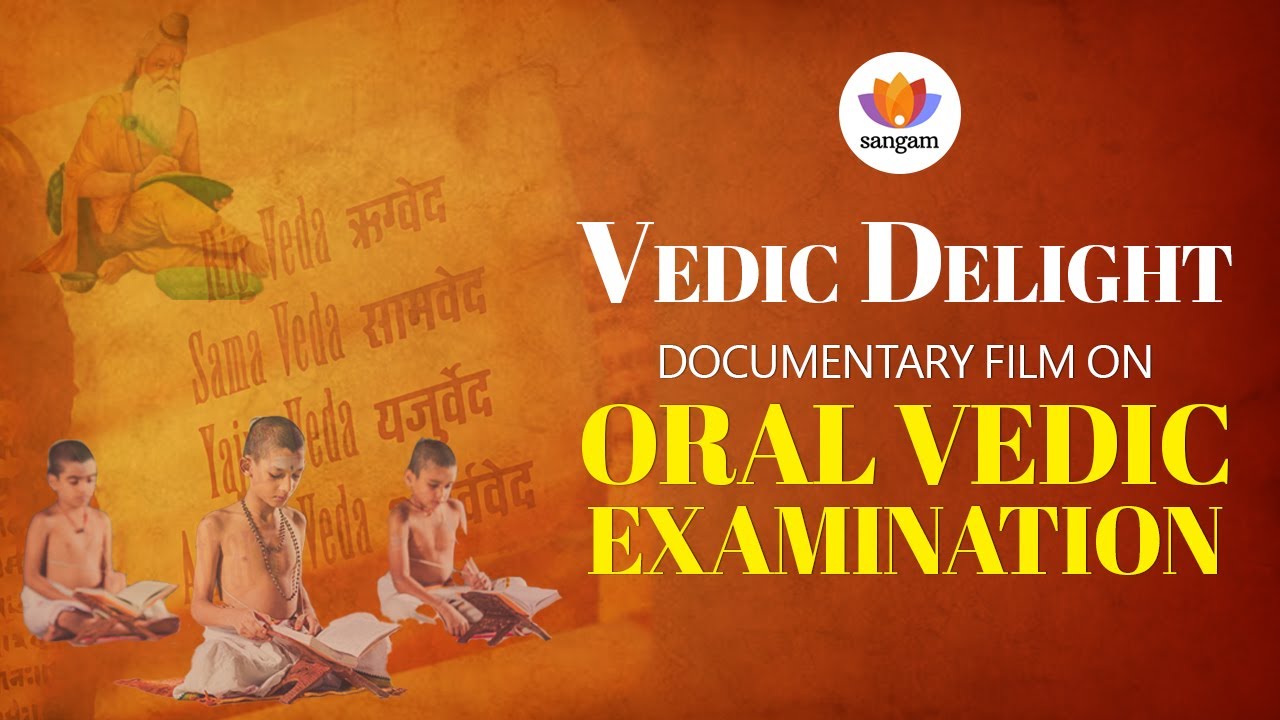Vedic Delight - Documentary Film on Oral Vedic Examination | # ...
