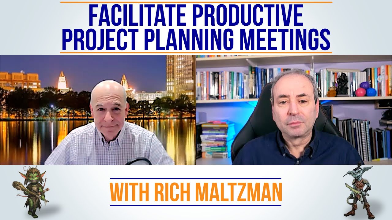 How to Facilitate Productive Project Meetings - with Rich Maltzman - YouTube
