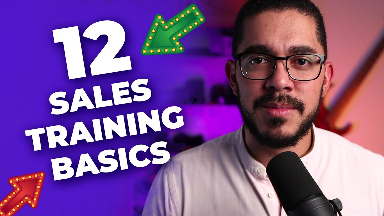 12 Sales Training Basics For Beginners - YouTube