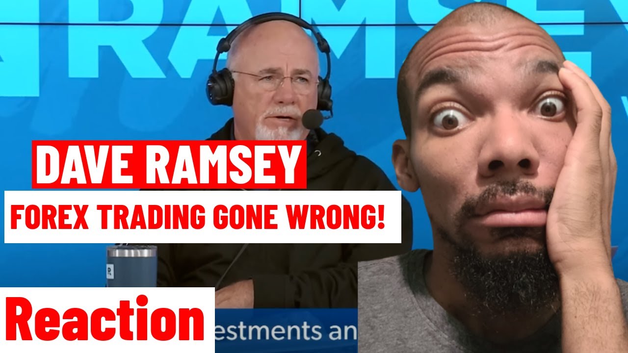 DAVE RAMSEY FOREX TRADING ADDICTION RANT! THIS HUGE MESS! - YouTube