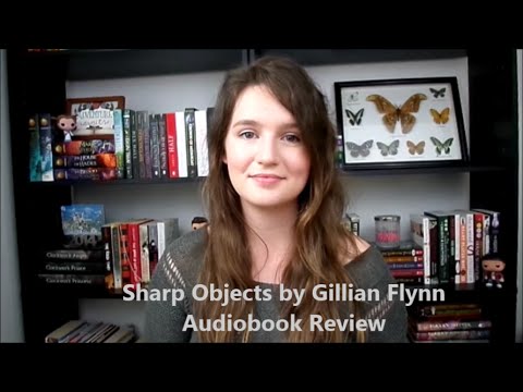Audiobook Review: Sharp Objects by Gillian Flynn - YouTube