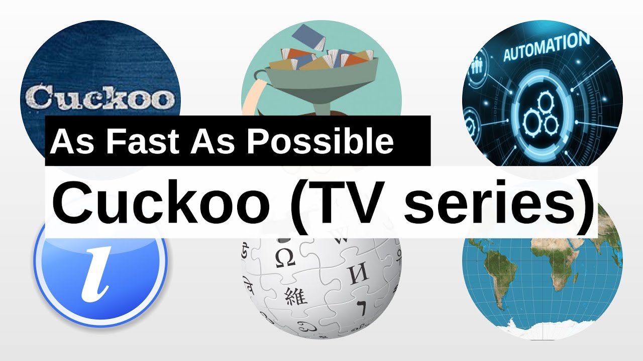 Cuckoo (TV series) As Fast As Possible - YouTube