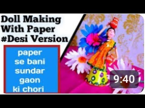 Doll making with paper desi version/handmade doll craft ideas /paper se ...
