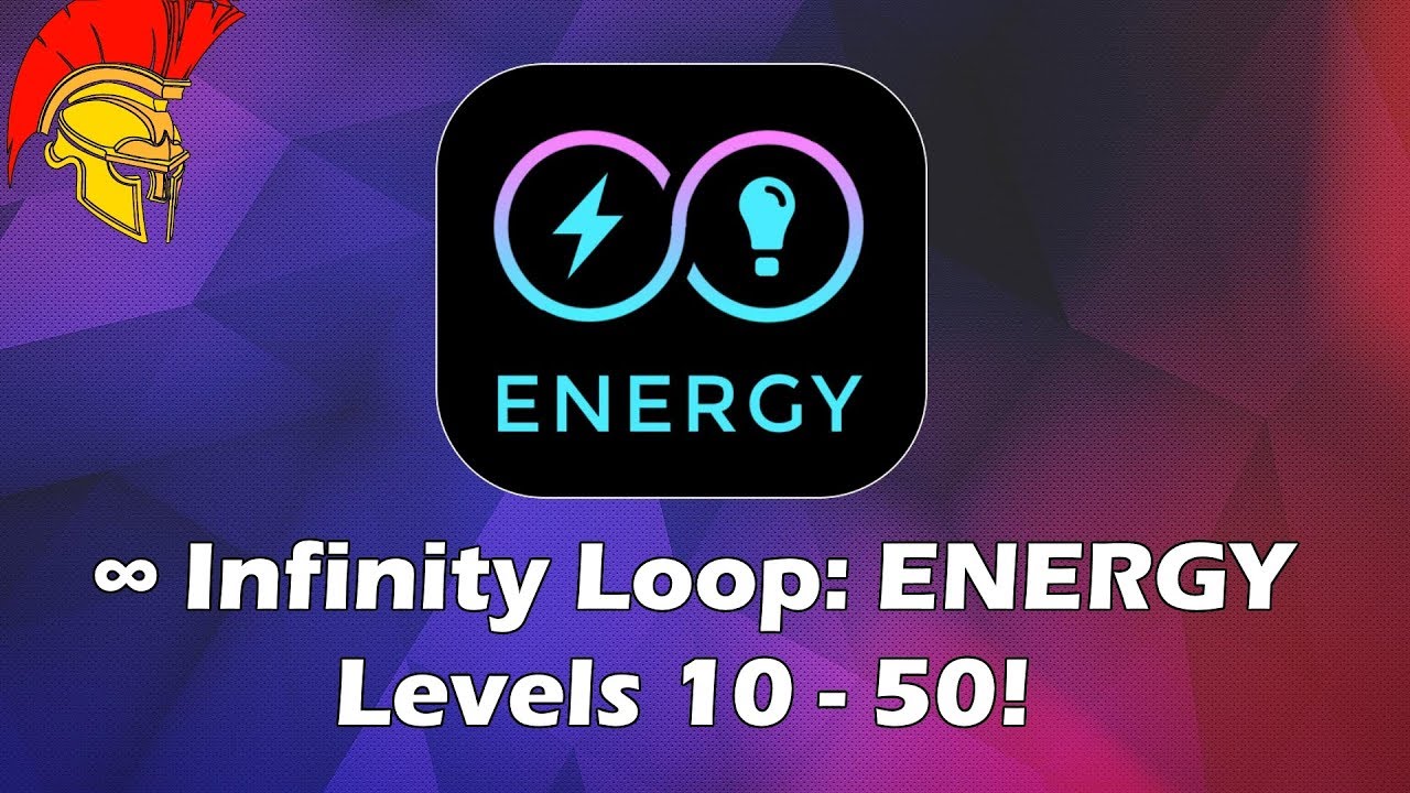 ∞ Infinity Loop: ENERGY Level 10-50! [Bruticy] - YouTube