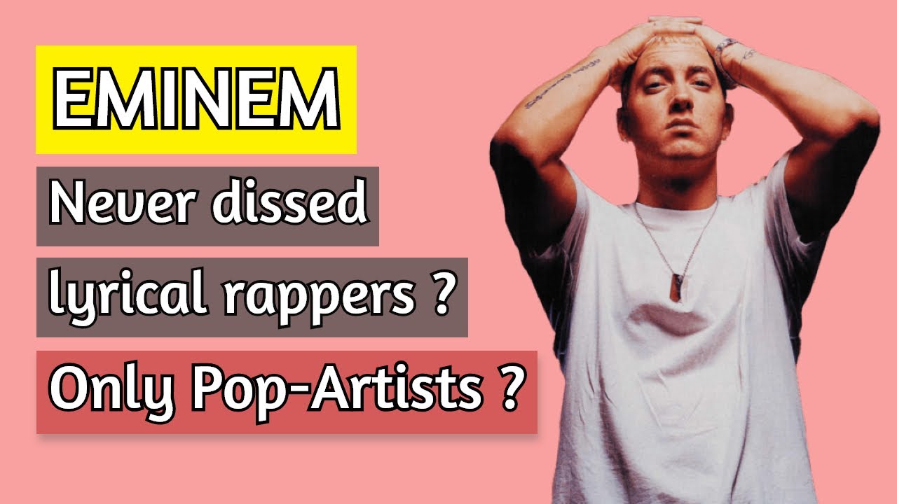 Eminem only goes at female Pop stars ? Eminem beefs with lyrical ...