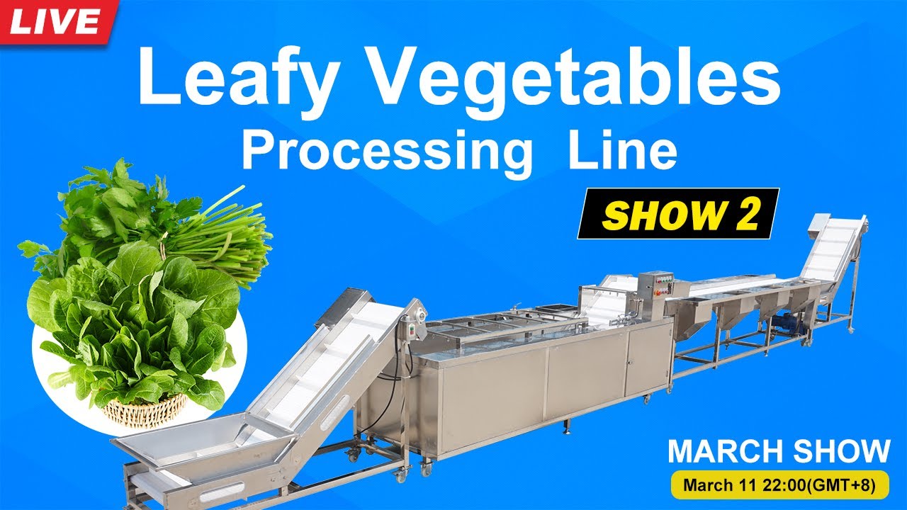 IKE MARCH SHOW 2 leafy vegetables processing line - YouTube