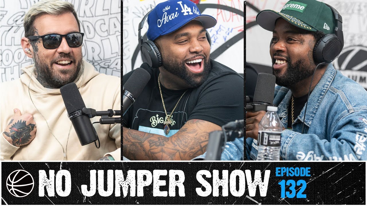 The No Jumper Show Ep. 132 - YouTube