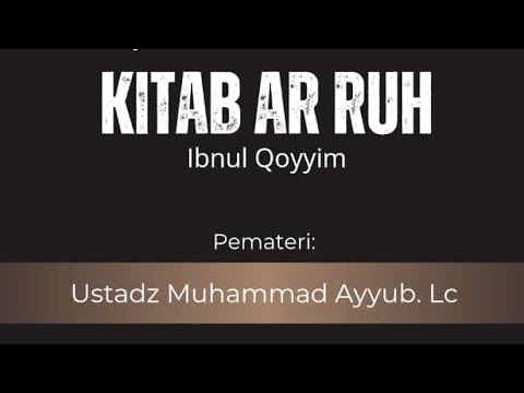 Kajian Tematik : Kitab Ar-Ruh - YouTube