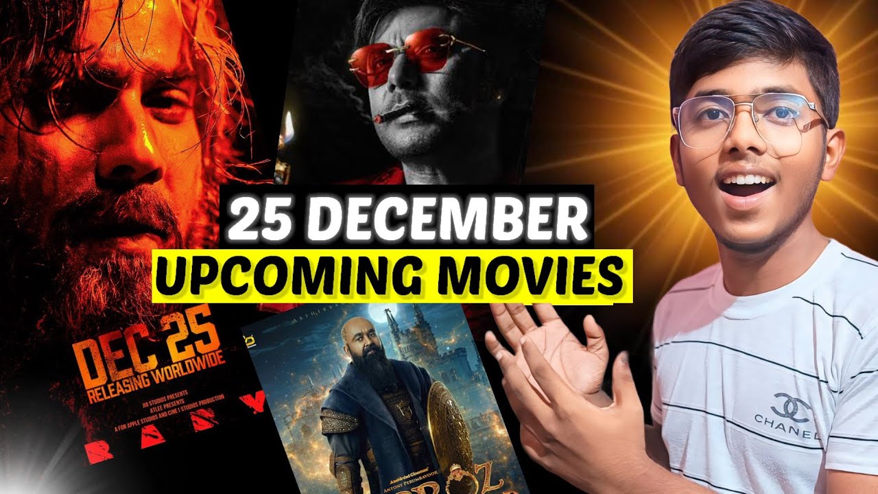 25 December Upcoming Movies | 25 December 2024 Upcoming Movies - YouTube
