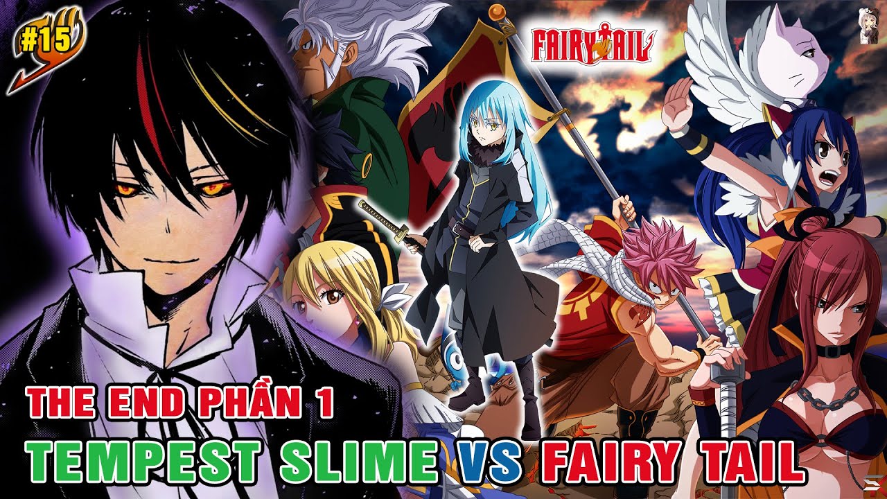 Vô Địch Đại Hội Phép Thuật - Tempest Slime Đối Đầu Fairy Tail | Ngoại ...